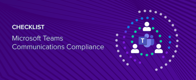 Microsoft Teams Communications Compliance Checklist