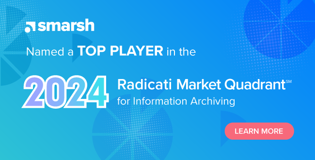 Smarsh Named Top Player in the Radicati Group’s 2024 Information ...